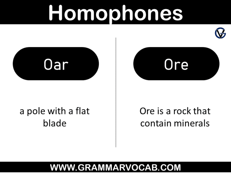 Homophones Examples with Meaning in English - GrammarVocab