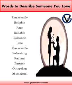 Words to Describe Someone Special - Adjective To Describe - GrammarVocab
