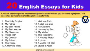30 Short English Essays for kids - GrammarVocab