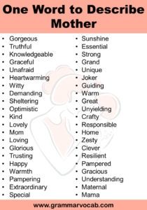 List of One Word to Describe Mother - GrammarVocab