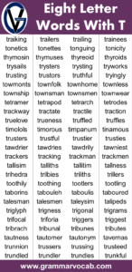 Eight letter words starting with T - GrammarVocab