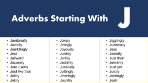 Adverbs That Start With J - GrammarVocab