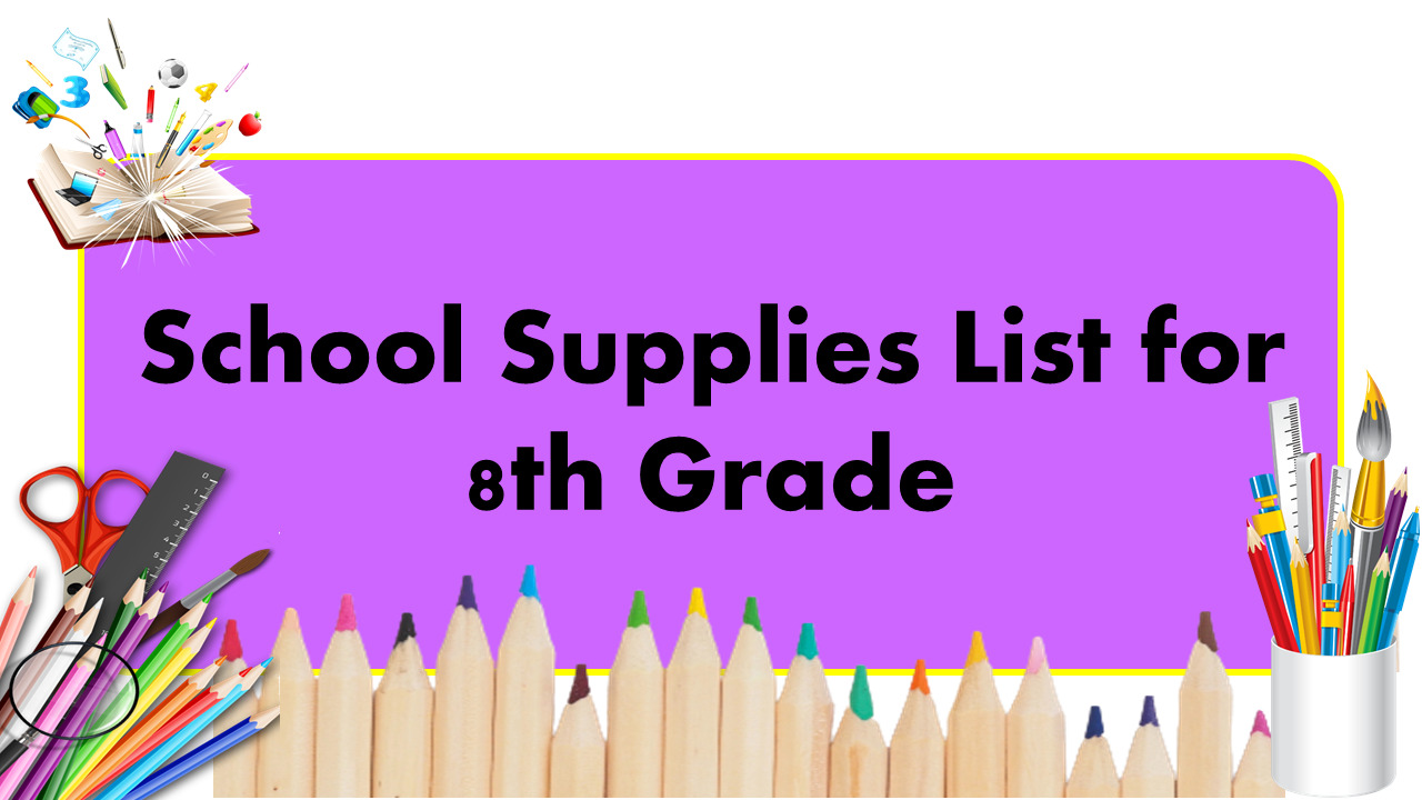 School Supplies List For 8th Grade GrammarVocab School Supplies List For 8th Grade GrammarVocab