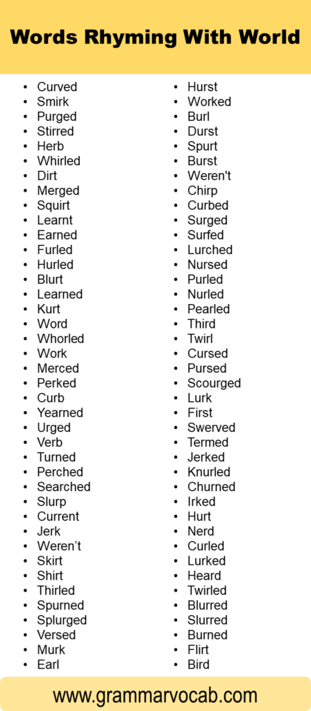 Words That Rhyme With World - GrammarVocab