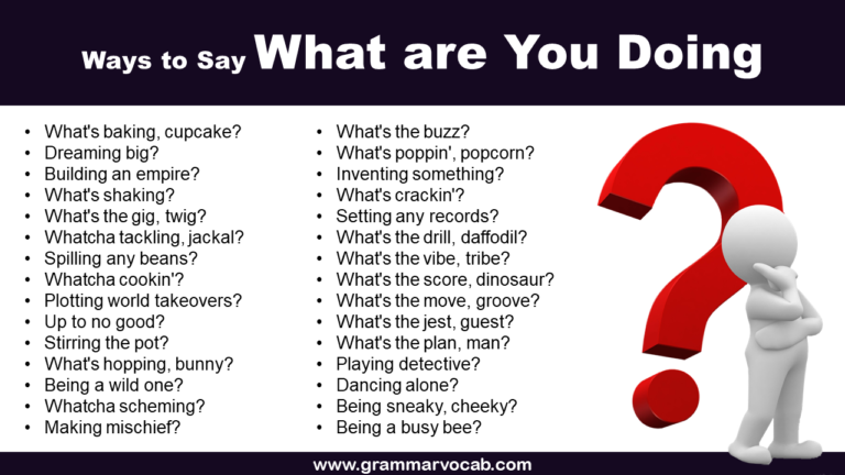 Funny, Cute Ways to Say What Are You Doing - GrammarVocab