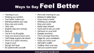 Ways to Say Feel Better - GrammarVocab