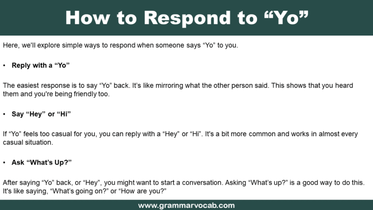 How to Respond to “Yo” in English - GrammarVocab