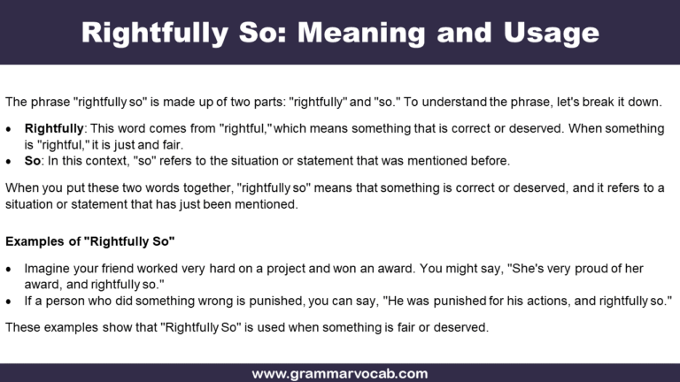 Rightfully So: A Comprehensive Guide on Its Meaning and Usage ...