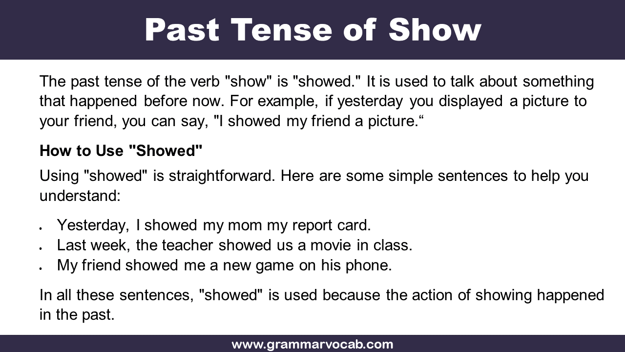 What's the Past Tense of Show? (Showed or Shown?) - GrammarVocab